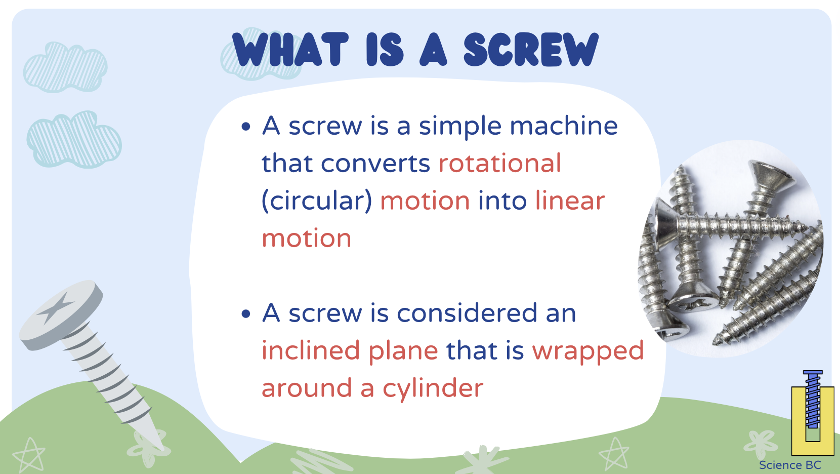 Simple Machines: Screws and Wedges – Science BC