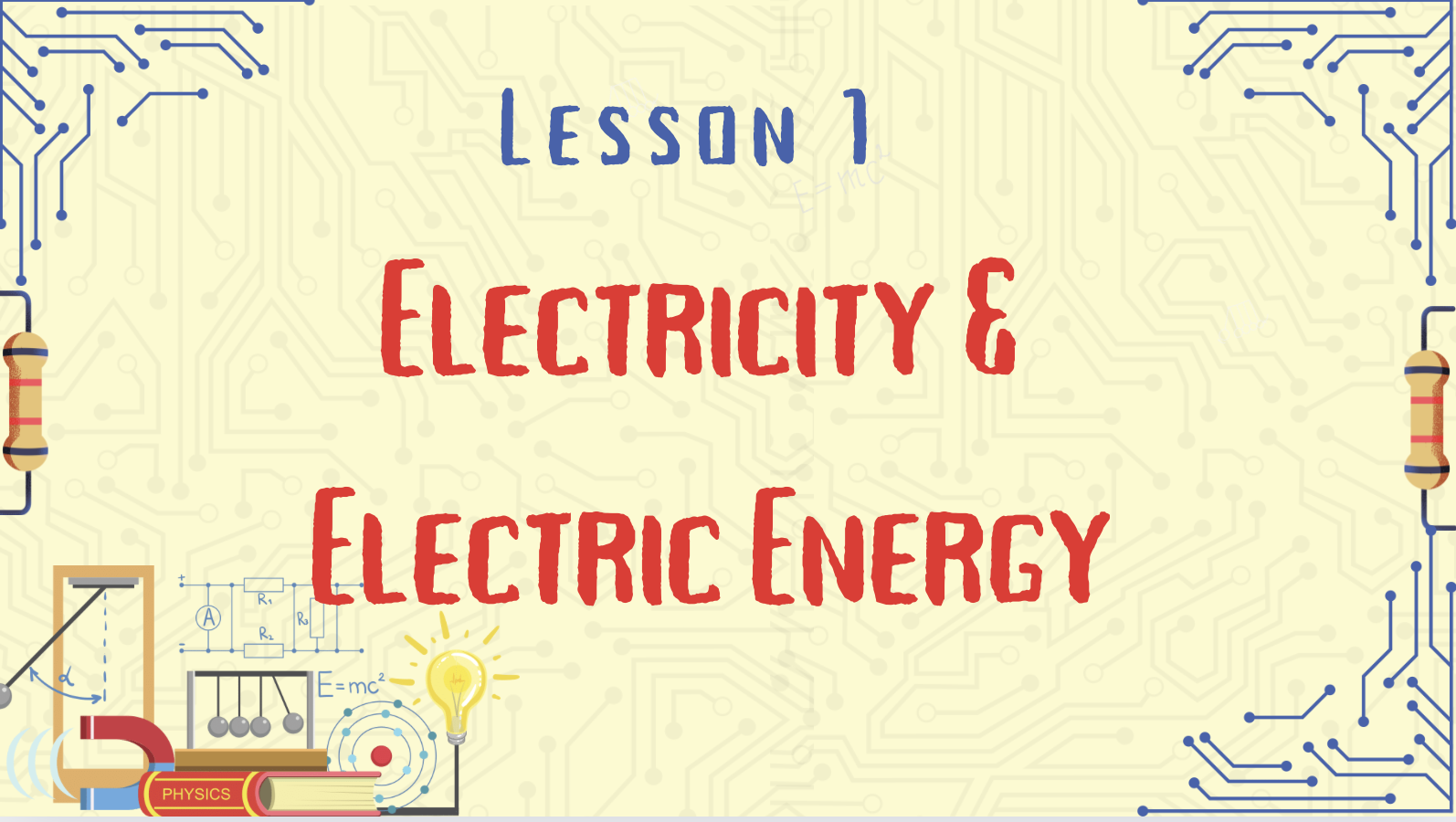 Electricity & Electric Energy – Science BC