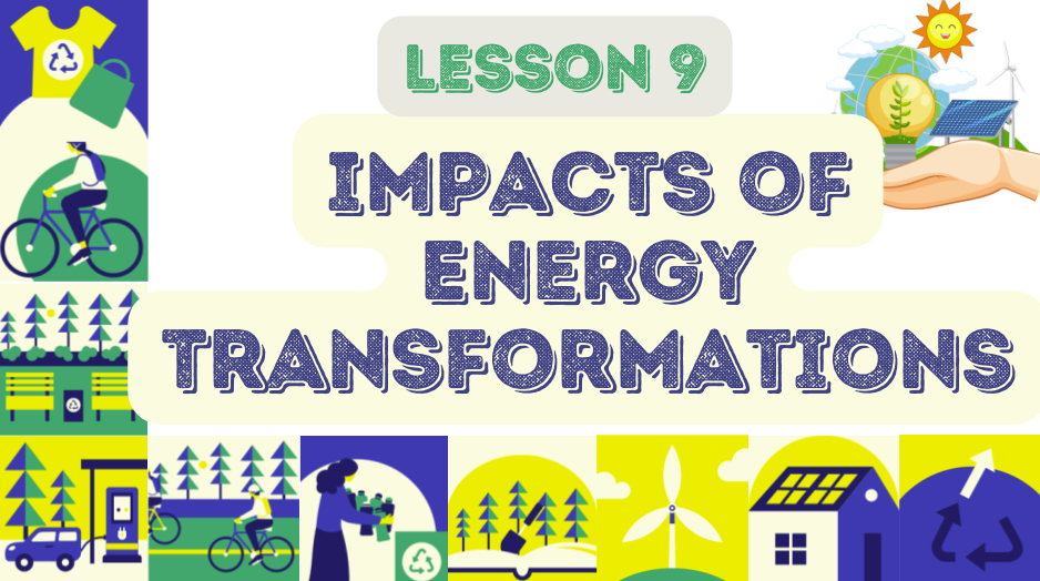 Impacts of Energy Transfers & Transformations – Science BC