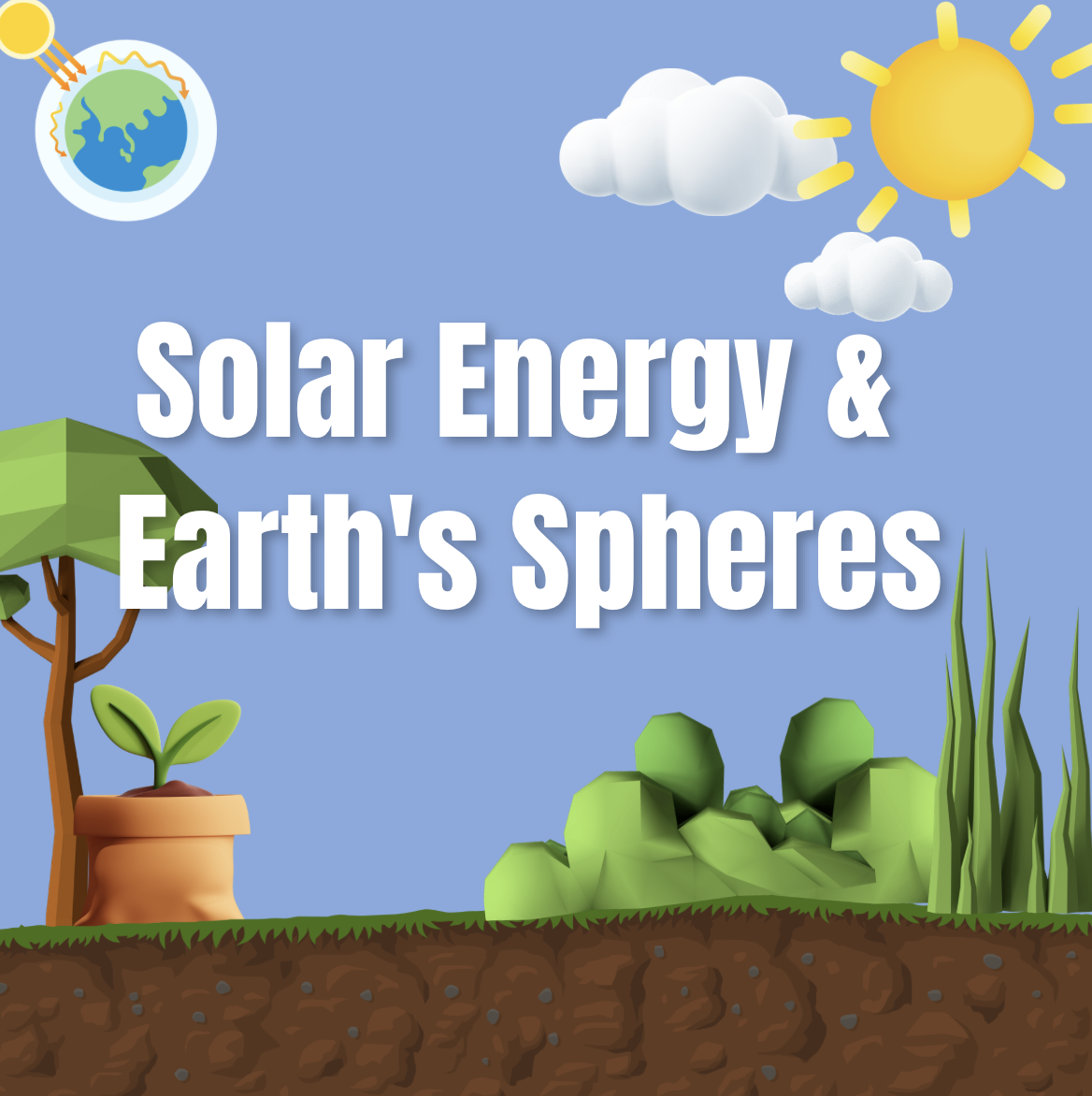 Solar Energy & Earth’s Spheres – Science BC